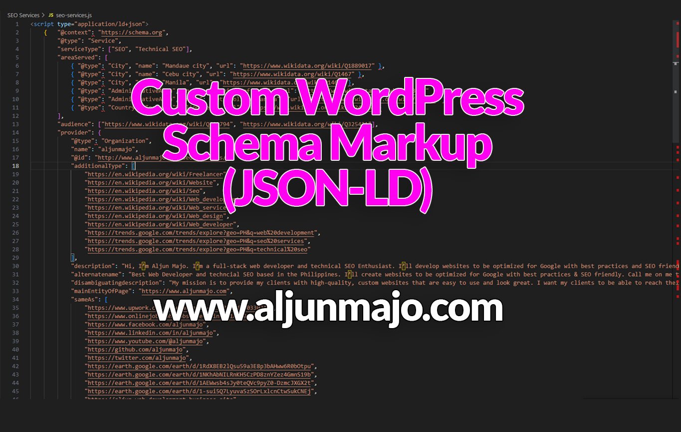 Expert Custom WordPress Schema Markup Services in Philippines | Aljun Majo
